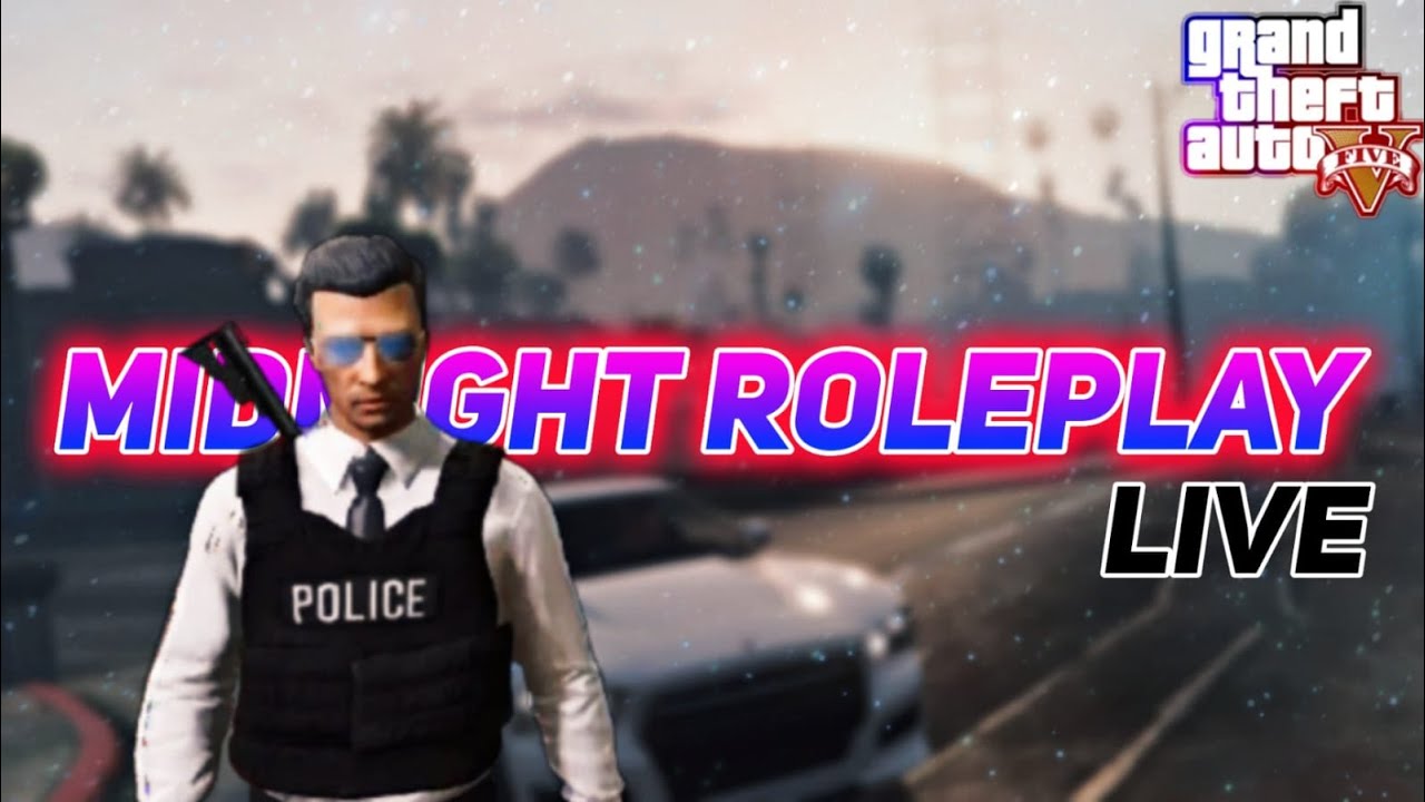 Midnight Roleplay | Captain Rahul 10-41 ( Still Undercover xD ) Live ...