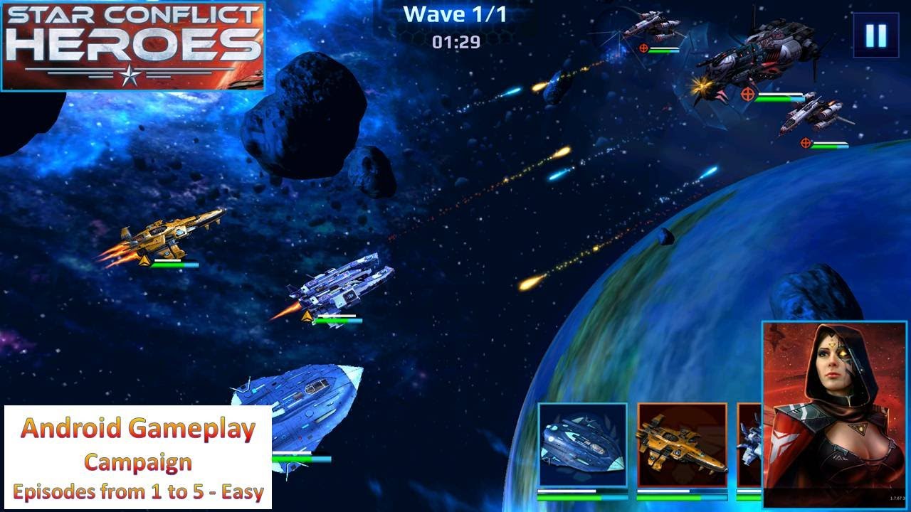 Star Conflict Heroes - Android gameplay - Story Mode - Episodes from 1 ...