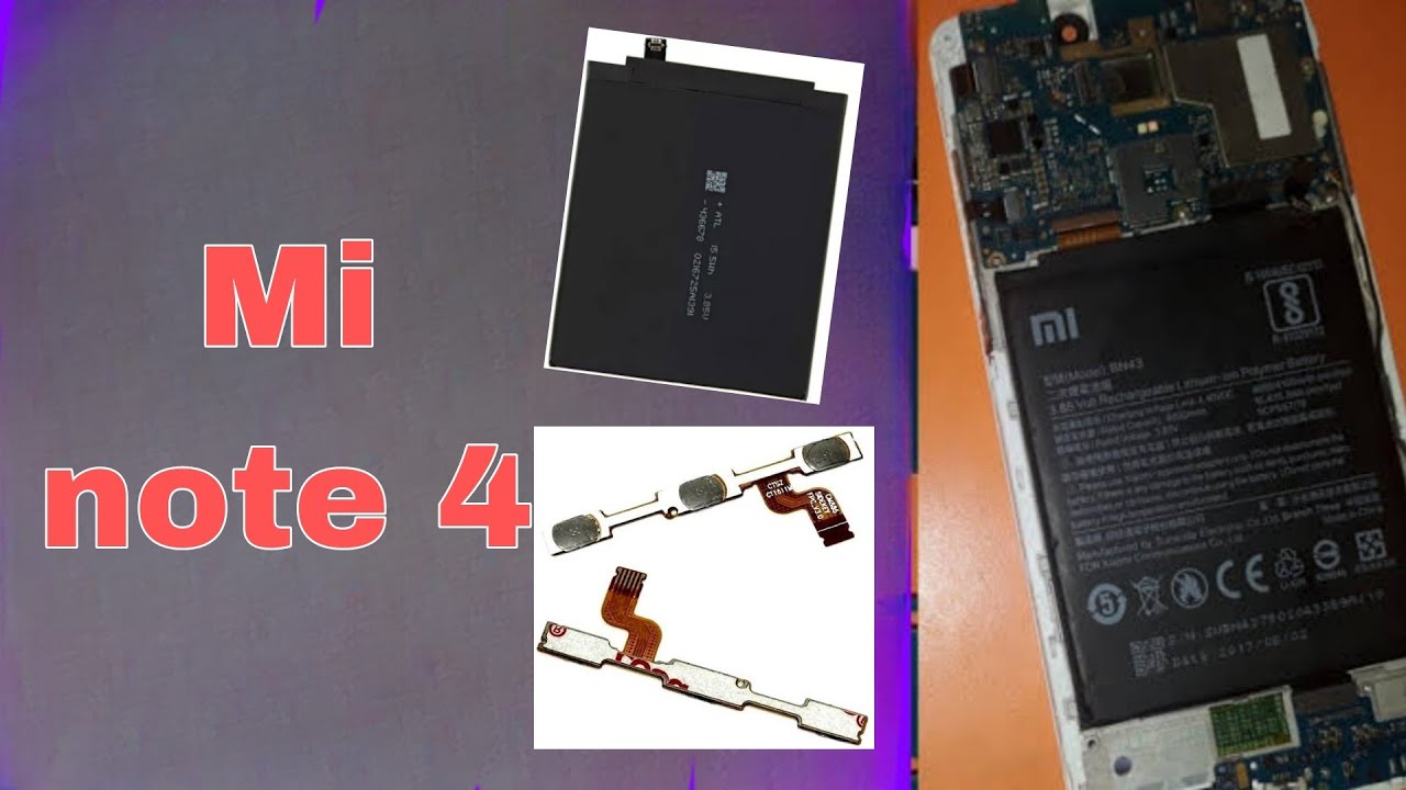 Mi note 4 ka battery or volume on/off bottom kaise change kare - YouTube