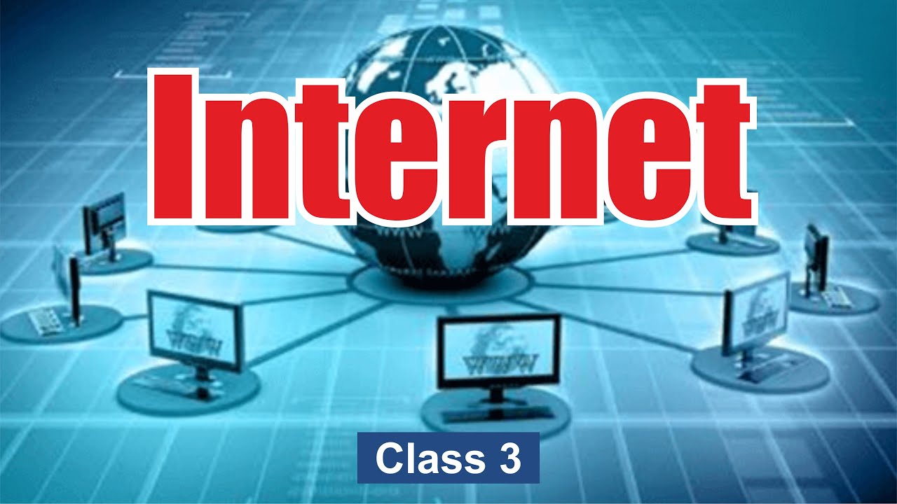 Internet | Uses of the Internet | Important Internet Terms | CBSE ...