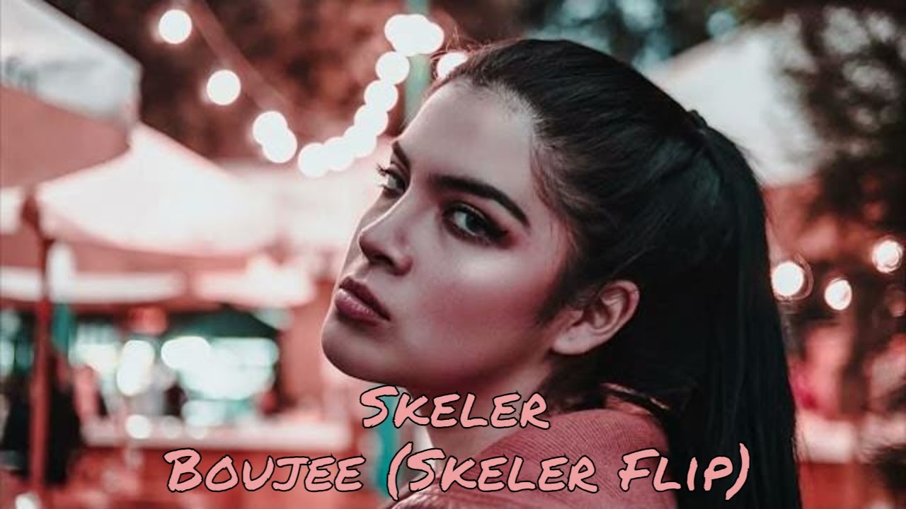 Skeler - Boujee (Skeler Flip) - YouTube