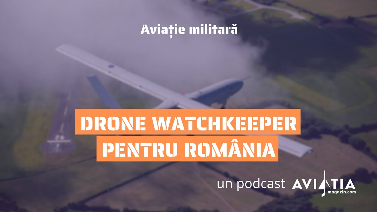 Drone Watchkeeper X pentru România - LIVE - YouTube