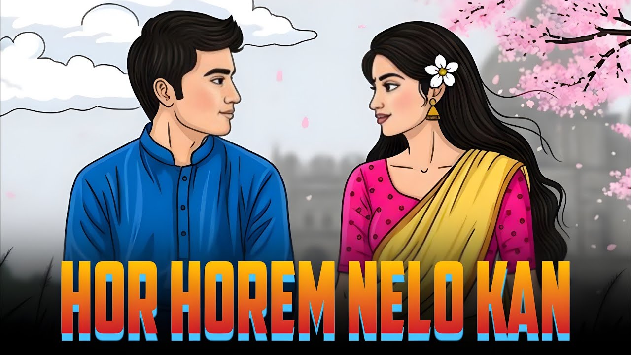 Hor Horem Nelo Kan – Santali Cover Song 🎶 - YouTube