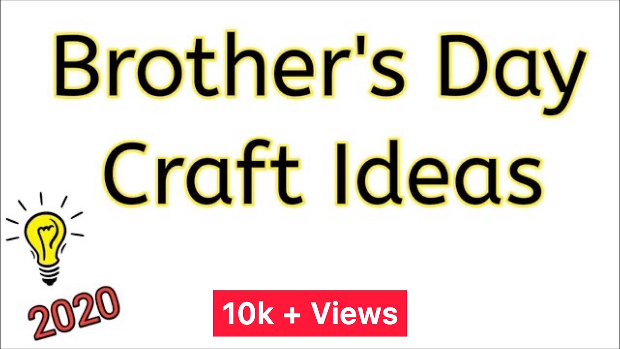3 Brother's Day Easy Craft Ideas | Handmade Paper Crafts | DIY | Craftz ...