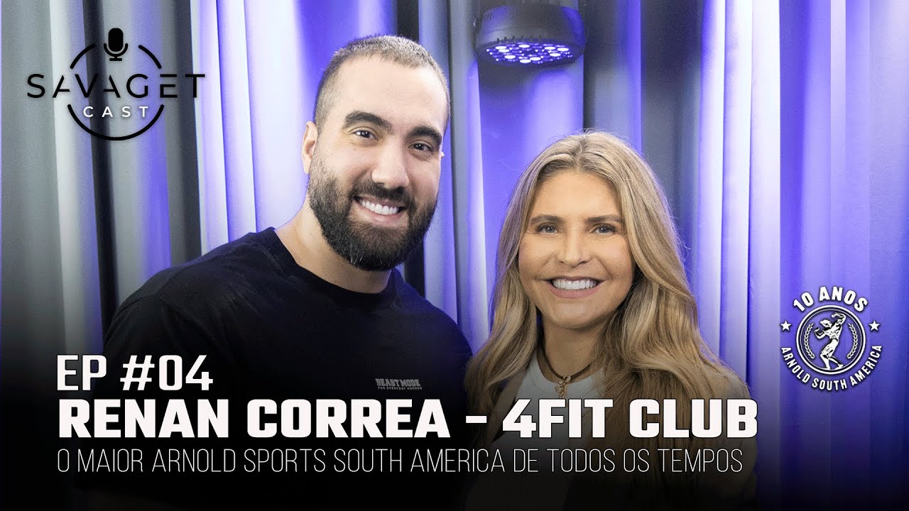 ARNOLD SOUTH AMERICA ENTRARÁ PARA A HISTÓRIA - SAVAGET CAST #04 - Renan Correa - YouTube