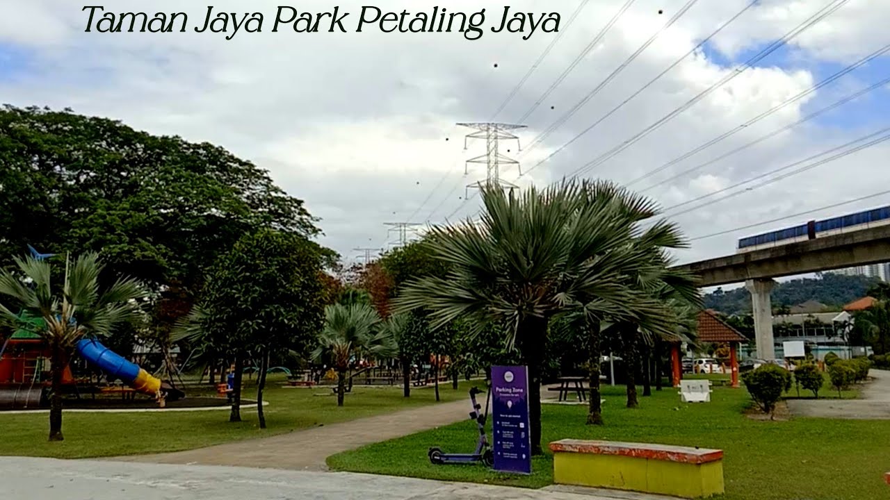 Taman Jaya Park Petaling Jaya||Beautiful Malaysia - YouTube