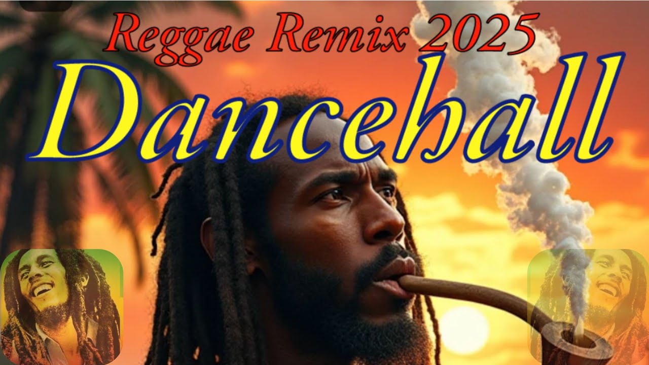 🔴Reggae Dancehall 2025 - Best Reggae All Times - REGGAE REMIX - Weed ...