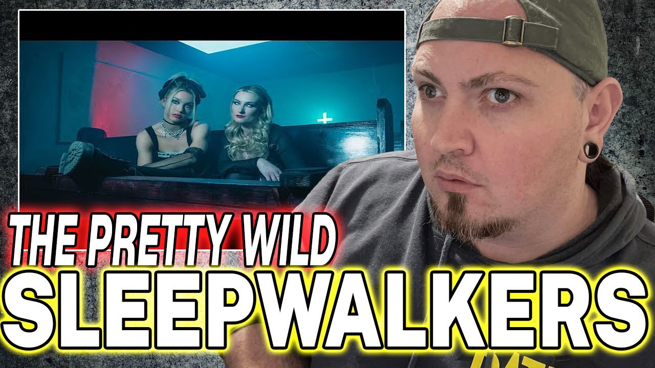THE PRETTY WILD - sLeepwALKeR (Official Music Video) | REACTION - YouTube
