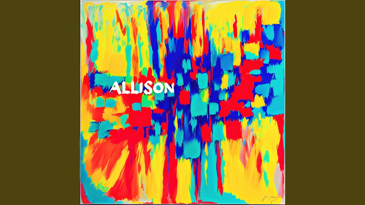 Allison - YouTube