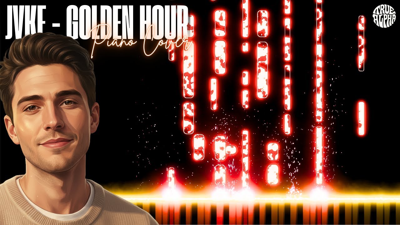 Golden Hour Piano Cover | JVKE | Emotional & Beautiful | TrueAlpha ...