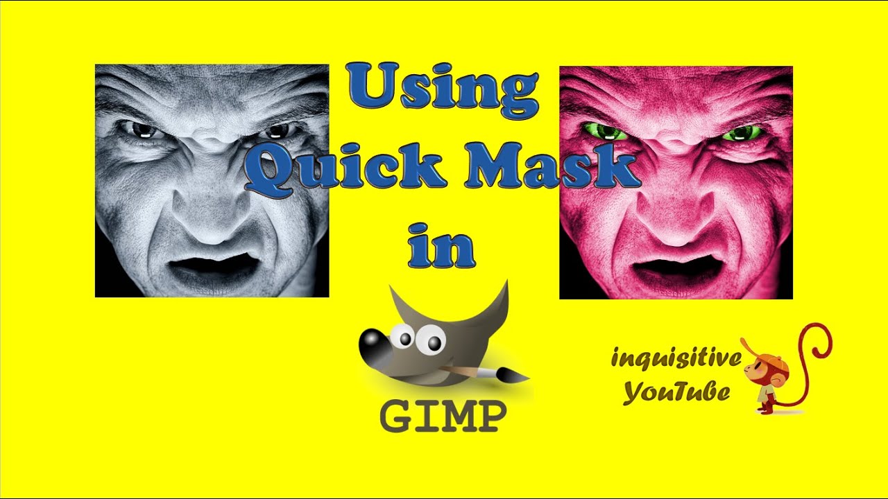 Using Quick Mask in GIMP | Paint a Selection and Change its Color - YouTube
