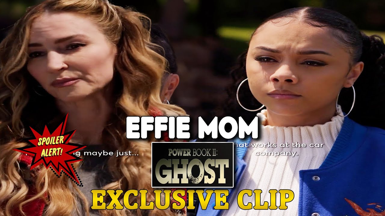 Effies Mom is Finally Revealed!! POWER Book II: GHOST Episode 8 - YouTube