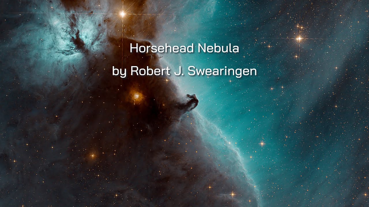 HorseHead Nebula by Robert J. Swearingen - YouTube