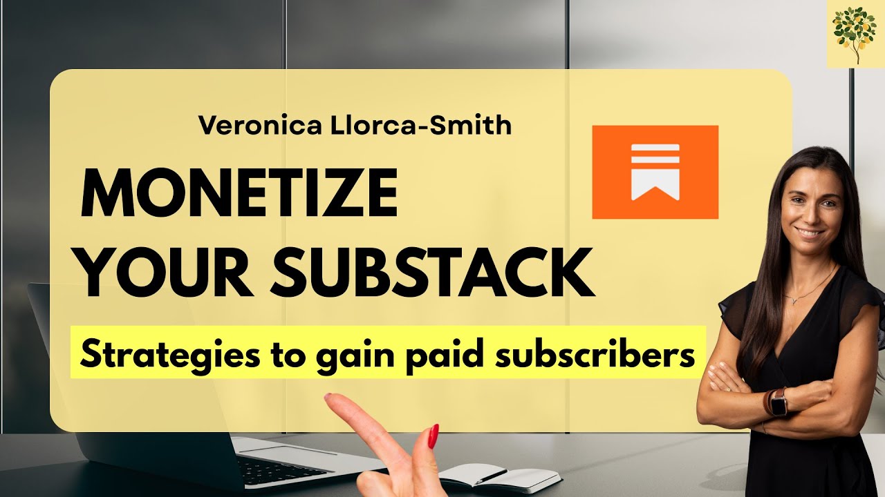 Monetize your Substack: Strategies to gain paid subscribers - YouTube
