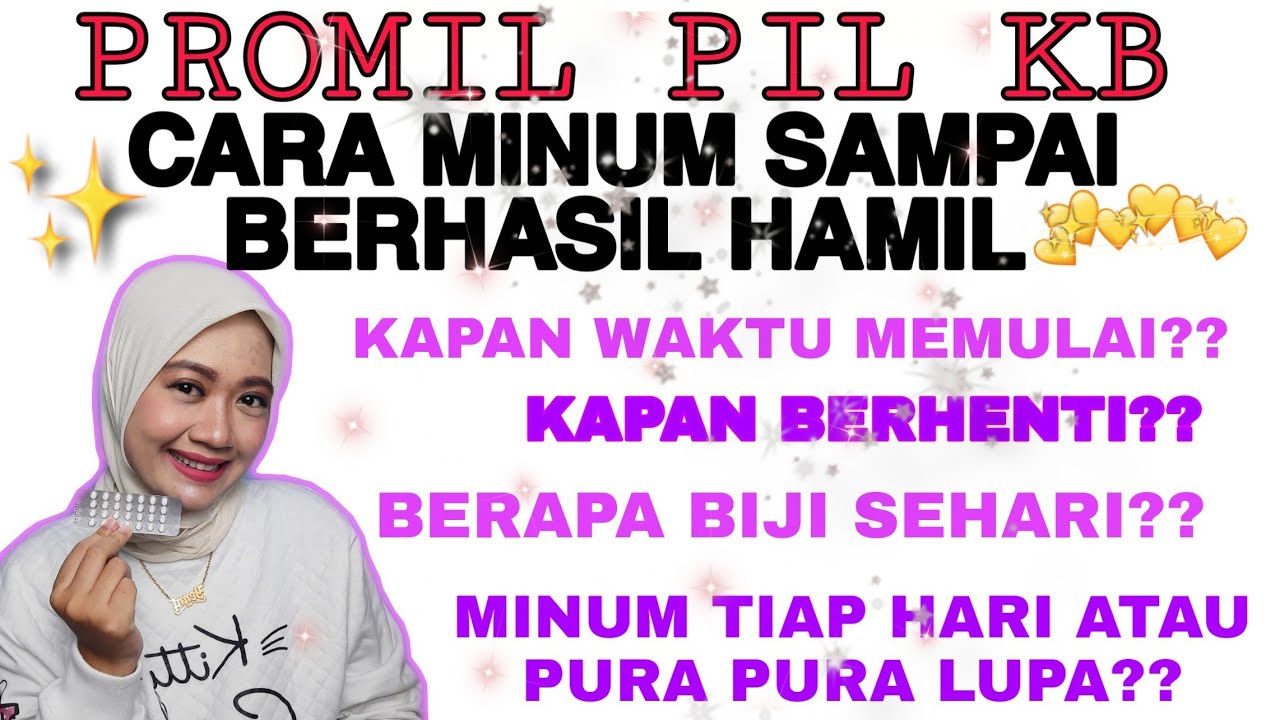 Promil Pil KB | Cara Minum Sampai Berhasil Hamil - YouTube