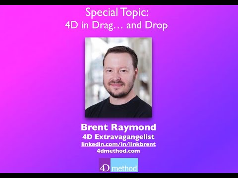 4DMethod #60 | 4D in Drag… and Drop – Brent Raymond - YouTube