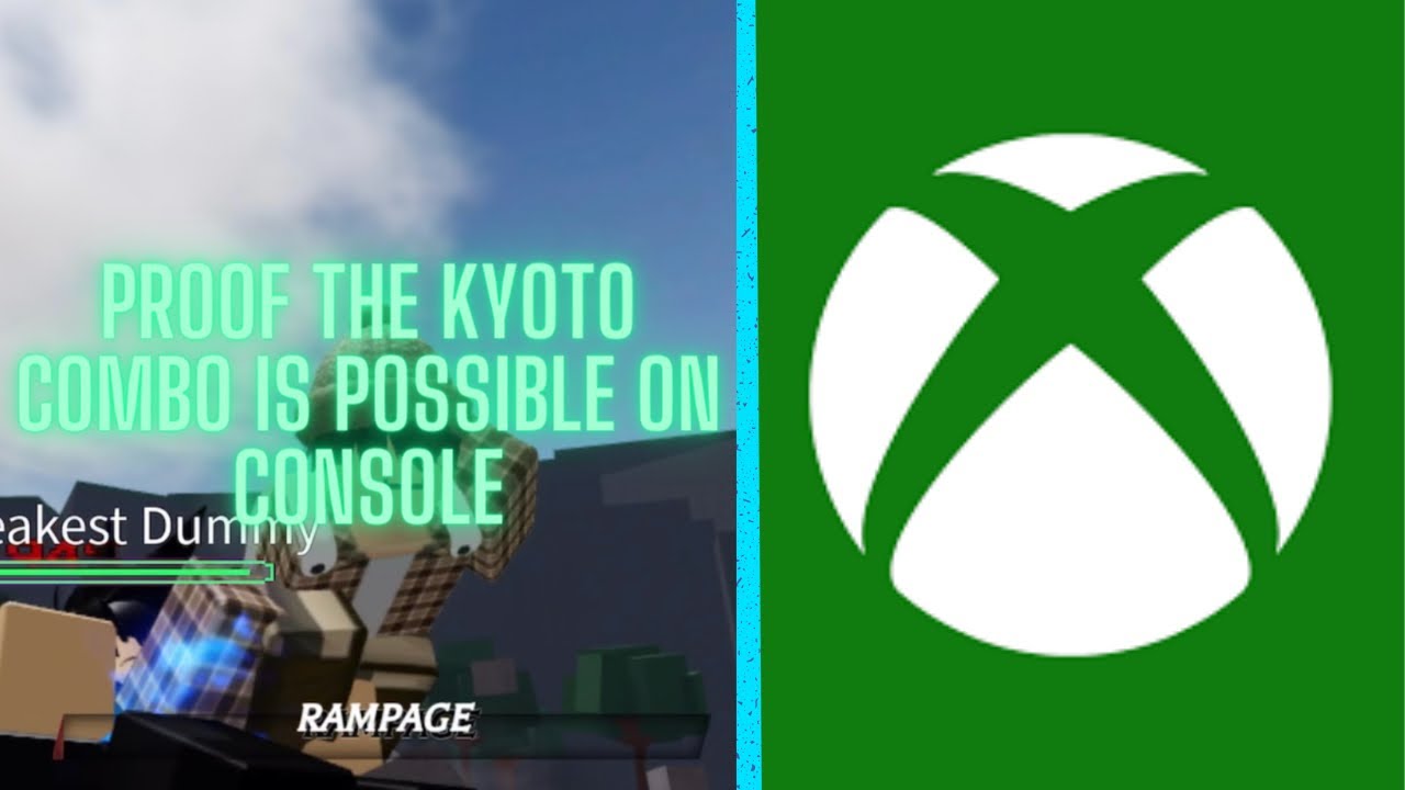 How to do the Kyoto combo on Xbox! (This advice works best with ...