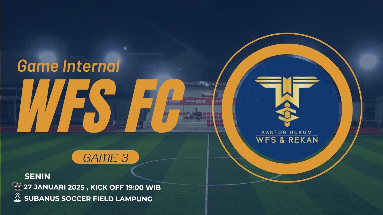 🛑SERU ️ ️ ️ GAME 3 // TIM PUTIH VS TIM BIRU // GAME INTERNAL // WFS FC ...