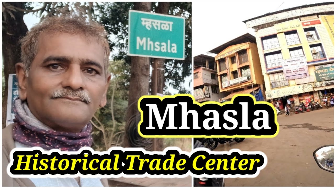 Mhasla | Historical Trade Center | म्हसळा - YouTube