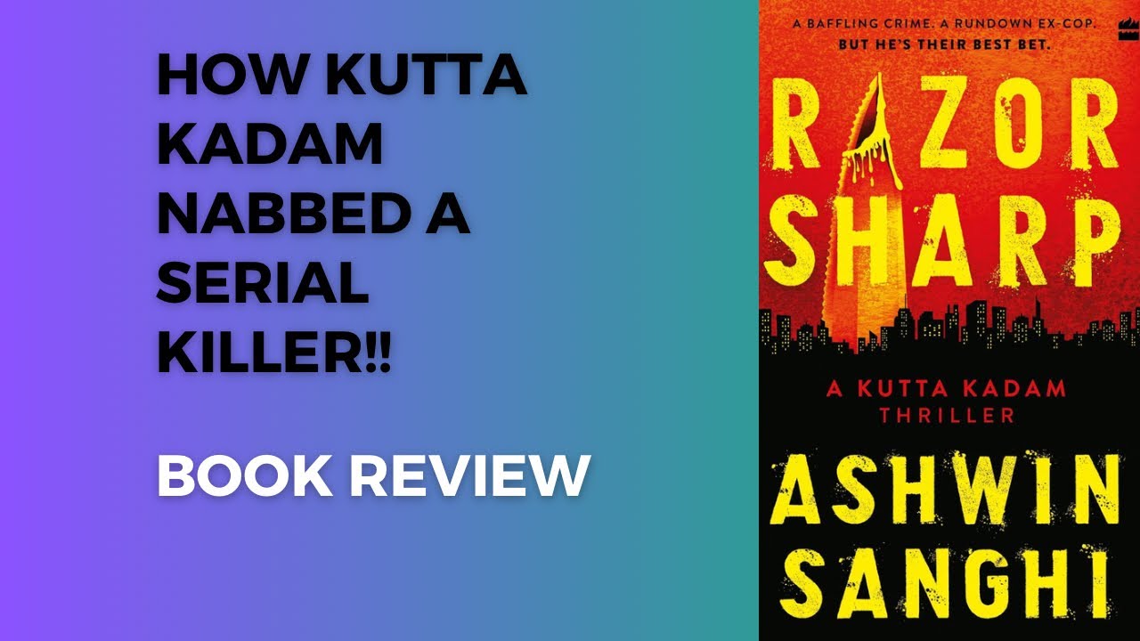 Razor Sharp | A Kutta Kadam Thriller | Book review - YouTube