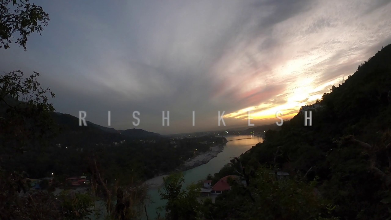 Rishikesh Sunset Timelapse | Shaily Gupta - YouTube