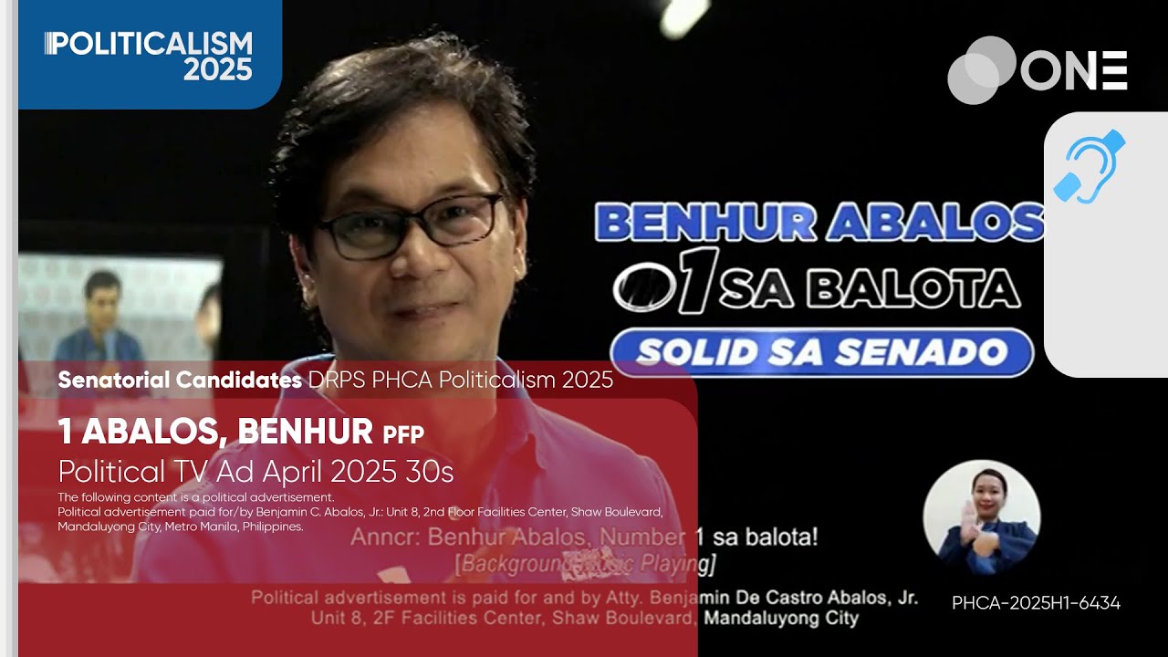 ABALOS, BENHUR (PFP) Political TV Ad April 2025 30s [BCC] - YouTube