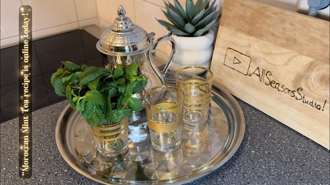 How to Make the Perfect Moroccan Mint Tea?|Easy Recipe! | Atay b Ne3ne3 ...