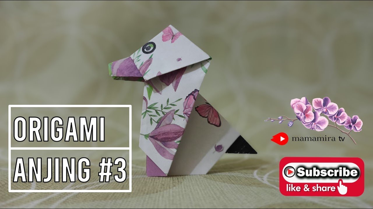 ORIGAMI ANJING #3 - YouTube
