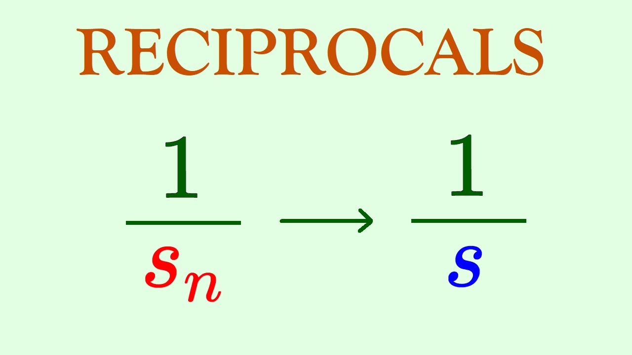 Reciprocals (Limit Example 7) - YouTube