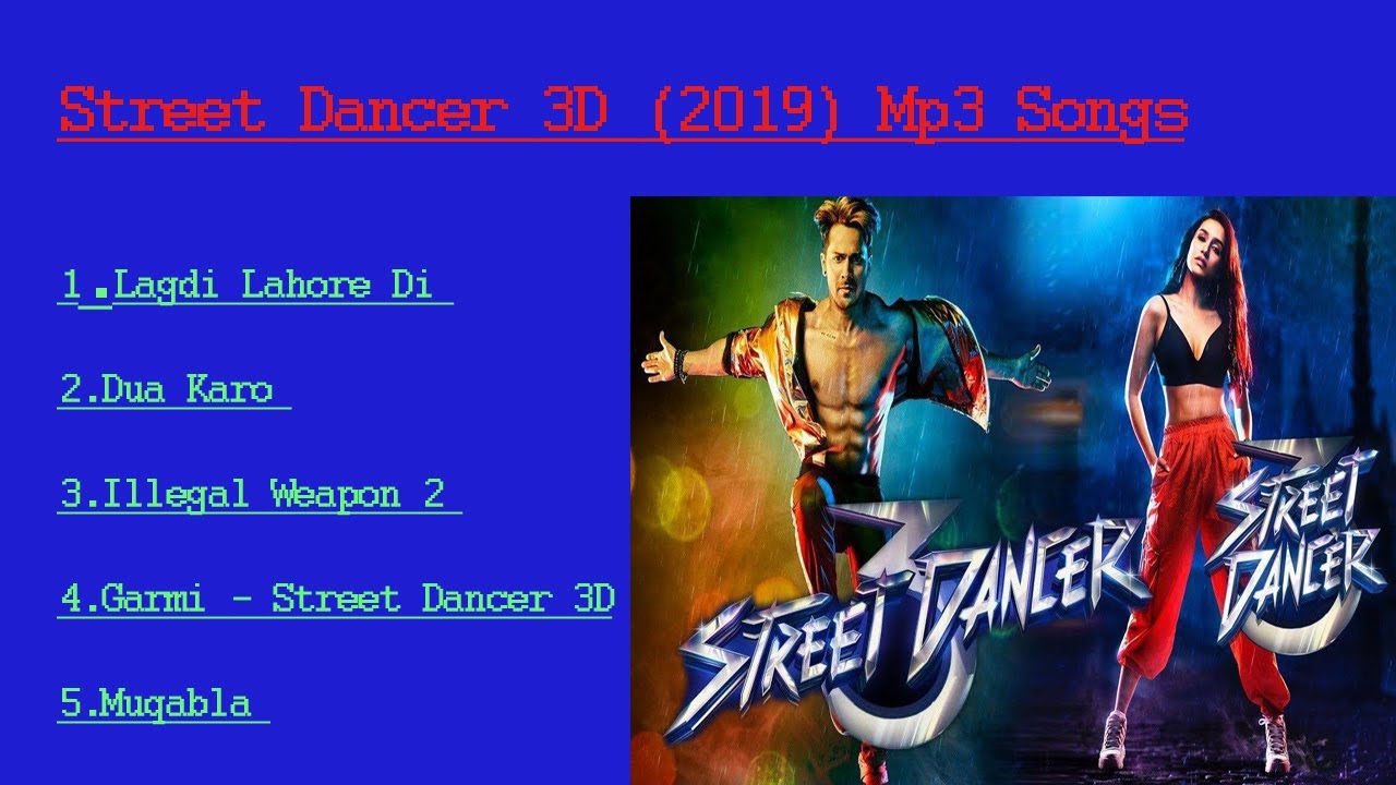 Street Dancer 3D 2019 Mp3 Songs - YouTube
