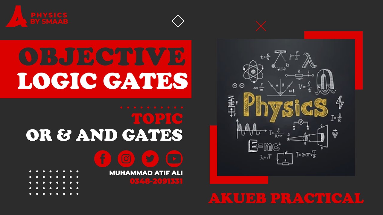 Practical Experiment | Logic Gates | OR Gate & AND Gate | AKUEB X ...