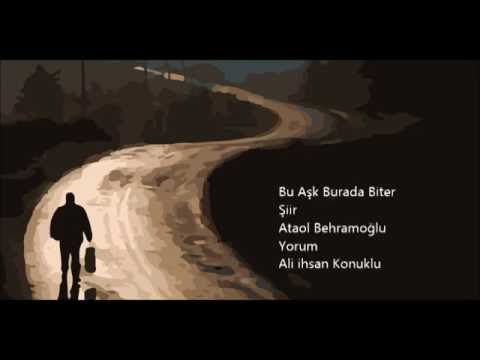 Bu Aşk Burada Biter/Ataol Behramoğlu