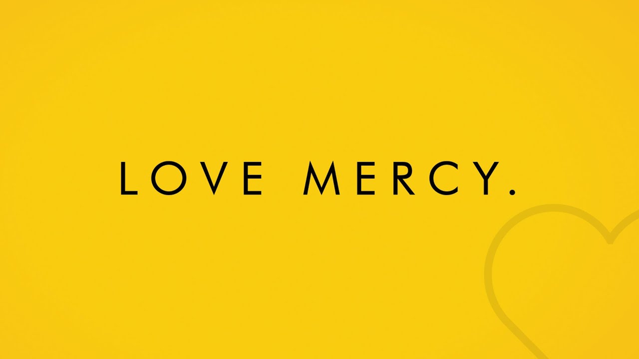 Love Mercy - YouTube
