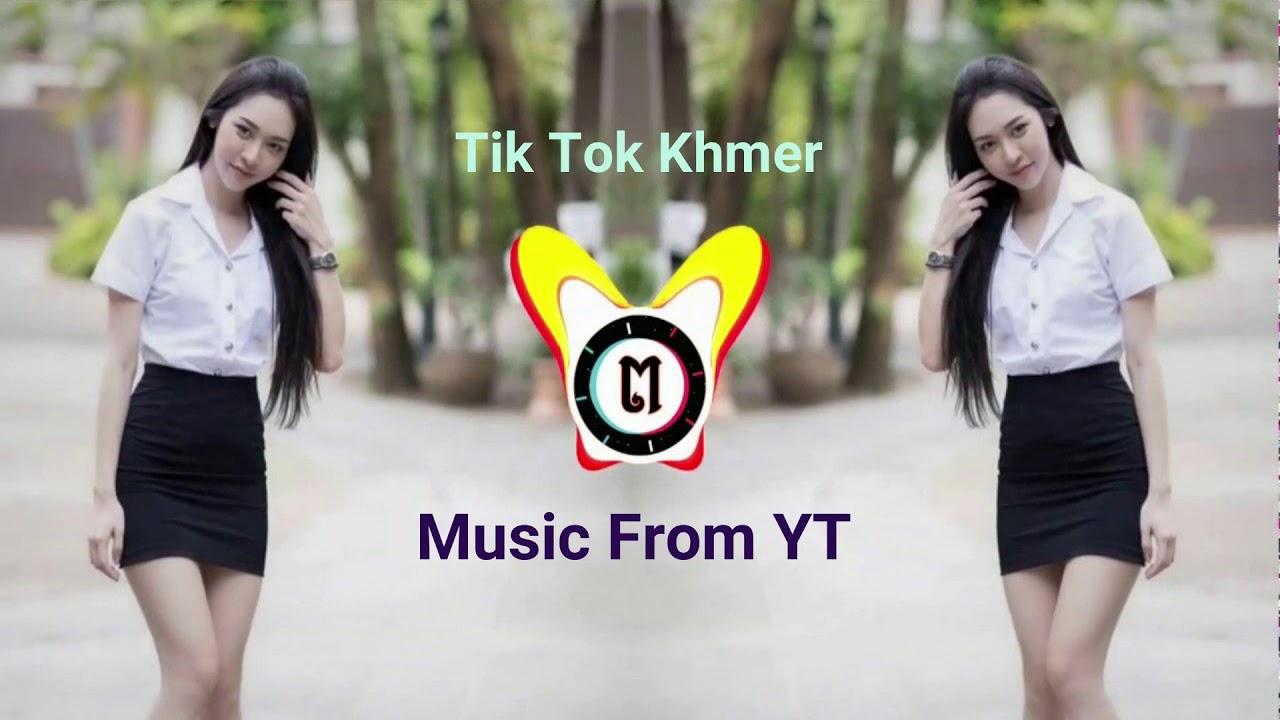 បទល្បីក្នុង Tik Tok 2020 100% By Music From YT - YouTube
