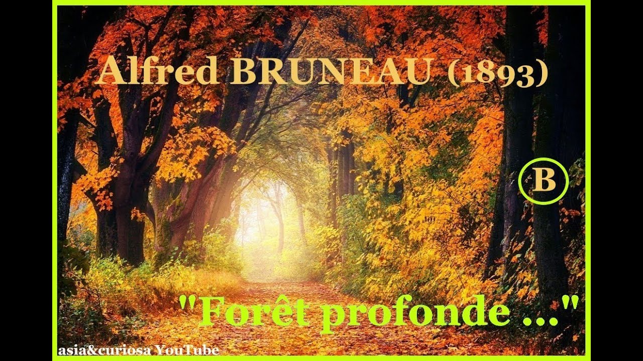 Forêt profonde.... Alfred Bruneau - Opéra Attaque du moulin (1893 ...