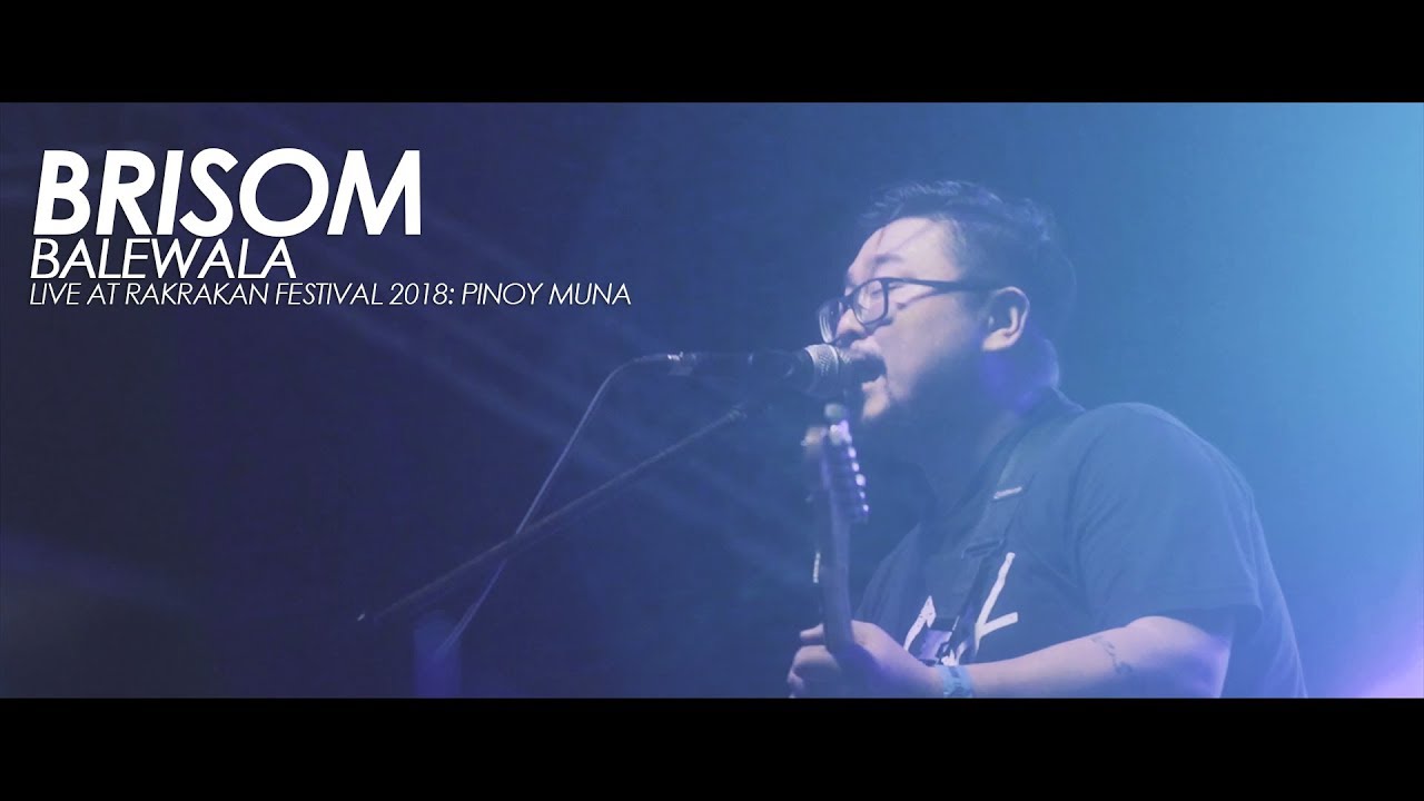 Brisom - Balewala (Live at Rakrakan Festival 2018: Pinoy Muna) - YouTube