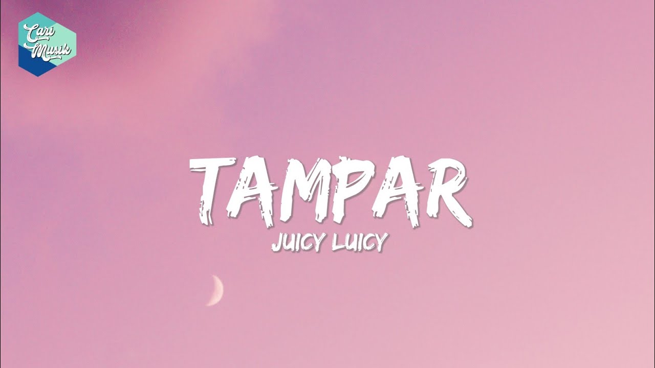 Tampar - Juicy Luicy | Lyrics - YouTube