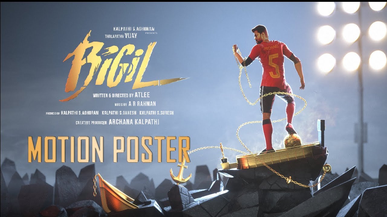 Bigil Motion Poster | Thalapathy Vijay | A R Rahman | Nayanthara ...