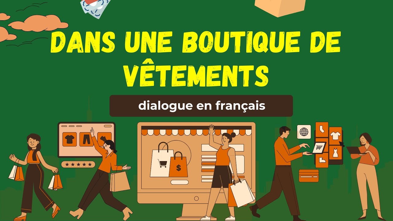 Dialogue en français Nº1: Dans une boutique de vêtements | Apprendre le ...
