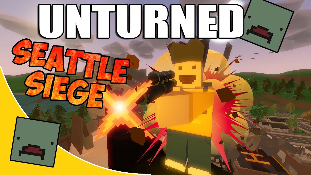 Unturned Funny Moments With Friends - Seattle Siege! (Base Siege ...