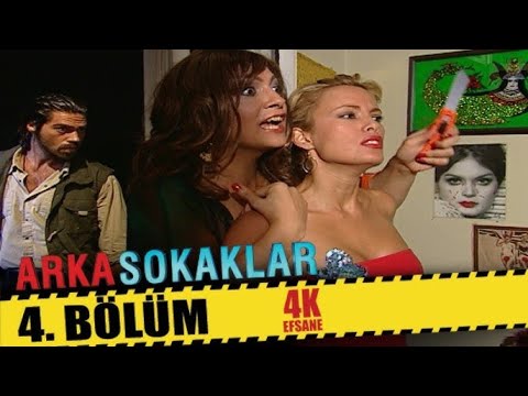 Arka Sokaklar 4. Bölüm