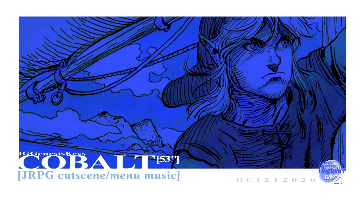 Cobalt [53"] (music during Vlogtober: day 21) - YouTube