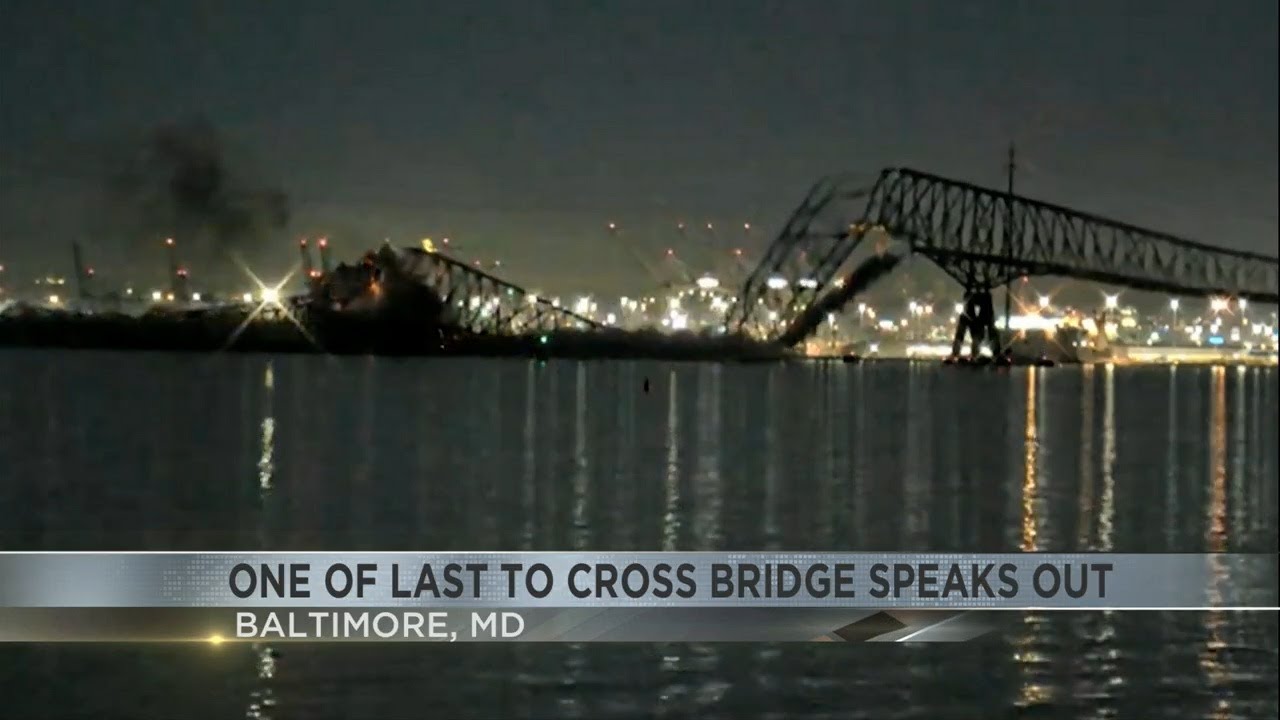 One of the last people to cross Baltimore Bridge before collapse speaks ...