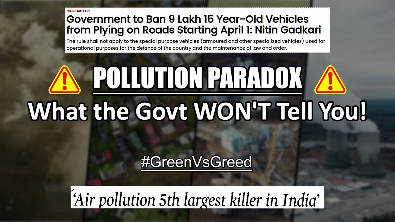 Govt Doesn't Want You To Know This | POLLUTION PARADOX | Spare Wheel ...