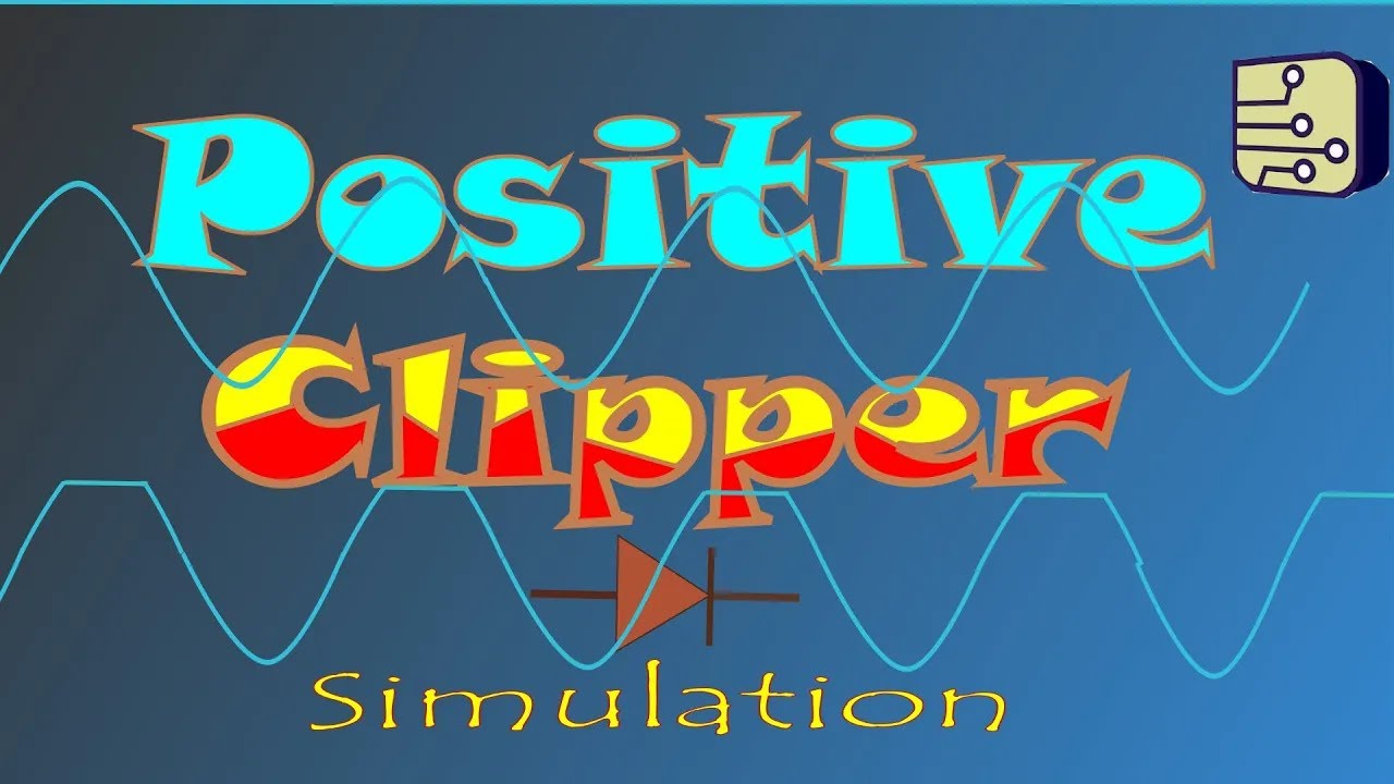 Positive Clipper using Diode - YouTube
