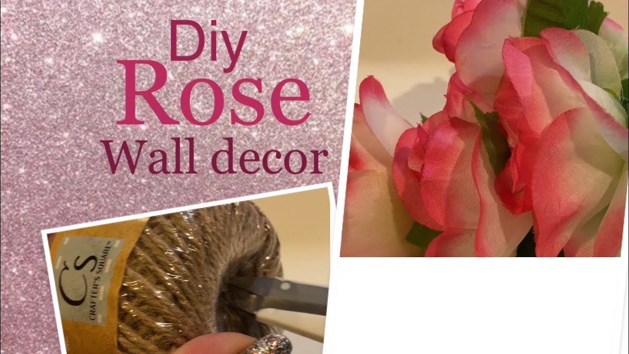 Diy Rose wall decor - YouTube