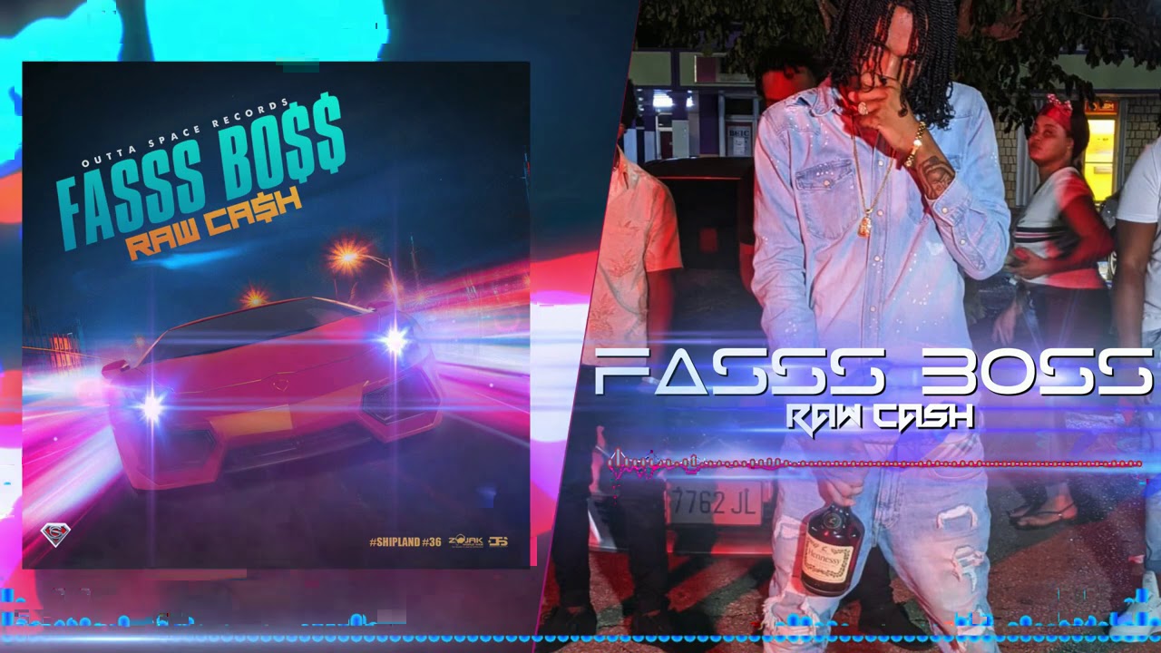 Raw Cash - Fasss Boss (Official Audio) - YouTube
