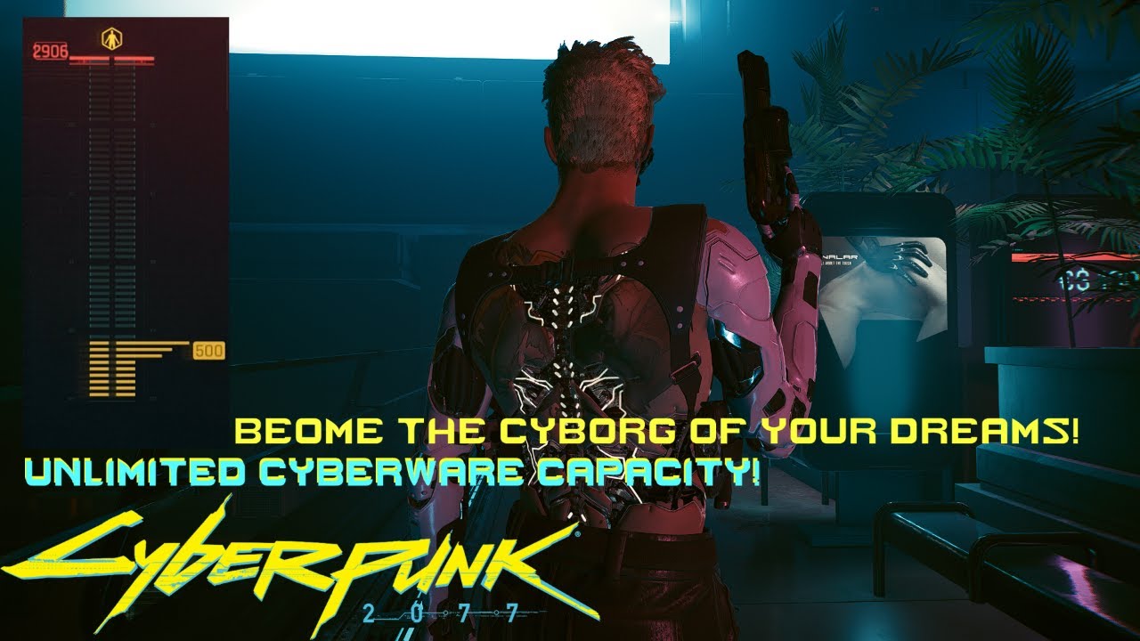 Unlimited Cyberware Capacity | Cyberpunk 2077 MOD - YouTube