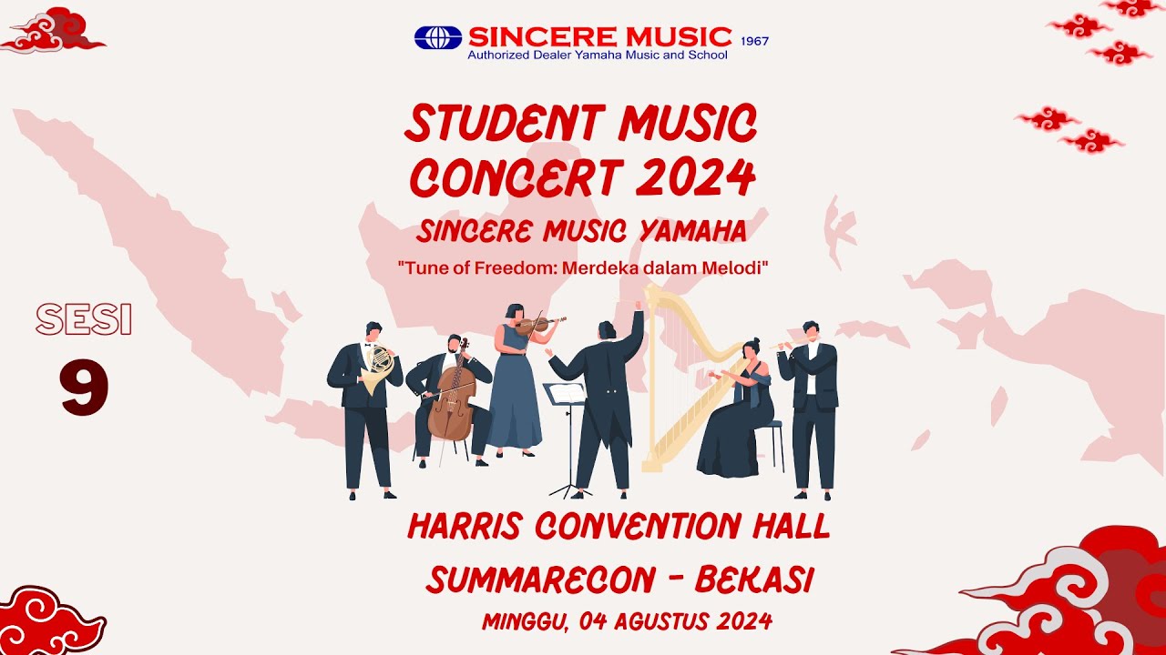 STUDENT MUSIC CONCERT 2024 SINCERE MUSIC YAMAHA - CABANG SUMMARECON ...