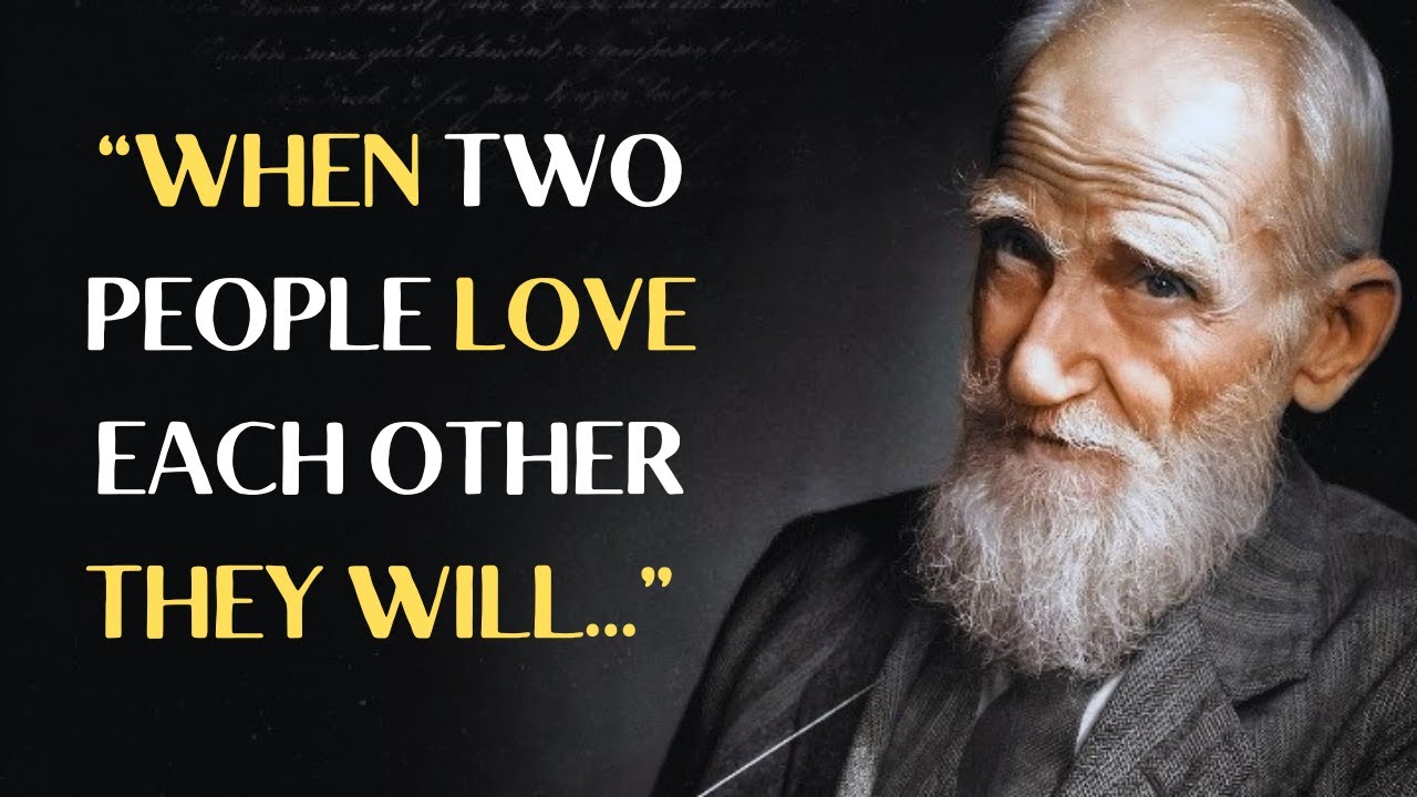 Most Influential Quotes from Bernard Shaw that can help you understand ...